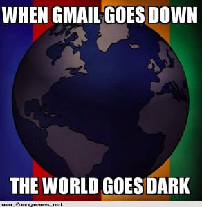 Funny Memes: Gmail is down!